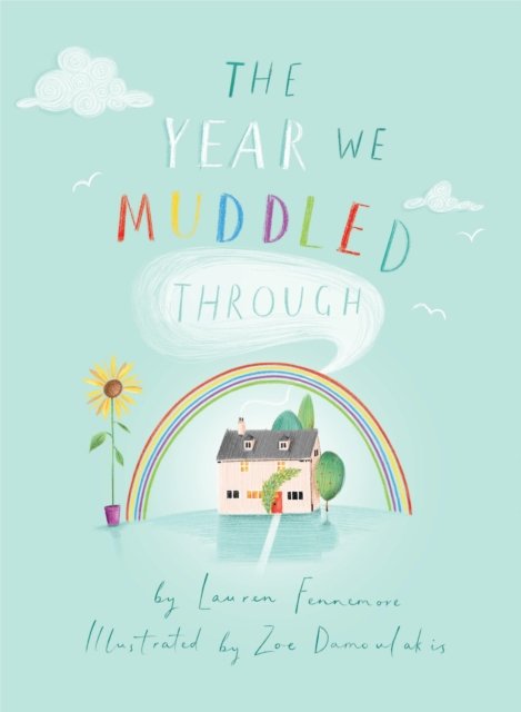 The Year We Muddled Through - Lauren Fennemore | Książka w Empik