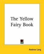 The Yellow Fairy Book - Lang Andrew | Książka w Empik