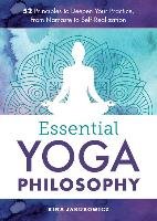 The Yoga Mind: 52 Essential Principles of Yoga Philosophy to Deepen ...