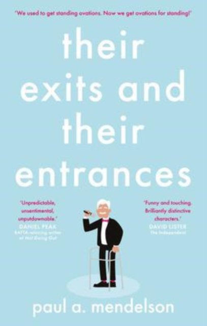 Their Exits and Their Entrances - Paul A. Mendelson | Książka w Empik