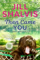 Then Came You - Jill Shalvis | Książka w Empik