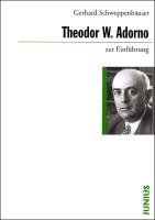 Theodor W. Adorno zur Einführung - Schweppenhauser Gerhard | Książka w ...