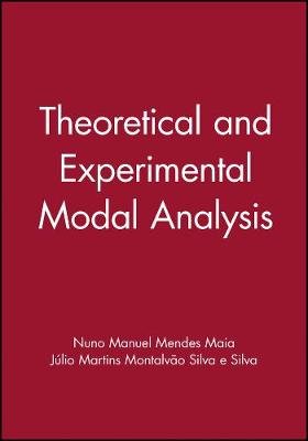 Theoretical and Experimental Modal Analysis - Opracowanie zbiorowe ...