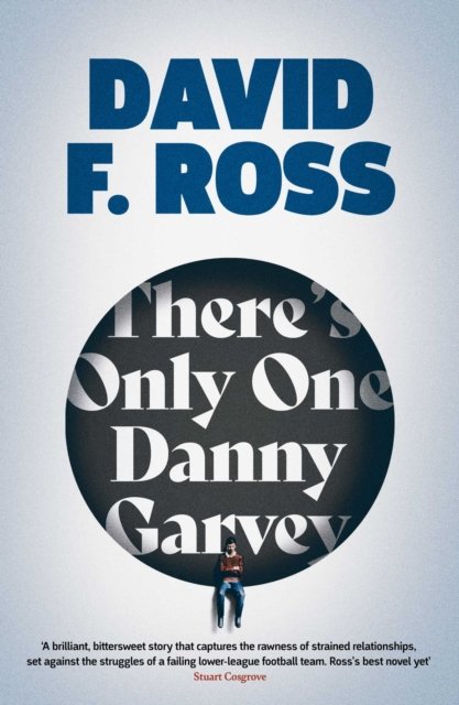Theres Only One Danny Garvey - David F. Ross | Książka w Empik