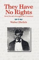 They Have No Rights - Ehrlich Walter | Książka w Empik