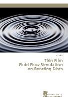 Thin Film Fluid Flow Simulation on Rotating Discs - Vita Petr | Książka w Empik
