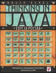 Thinking in Java. Edycja Polska - Eckel Bruce | Książka w Empik