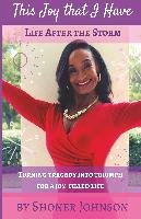 This Joy That I Have - Johnson Shoner | Książka w Empik