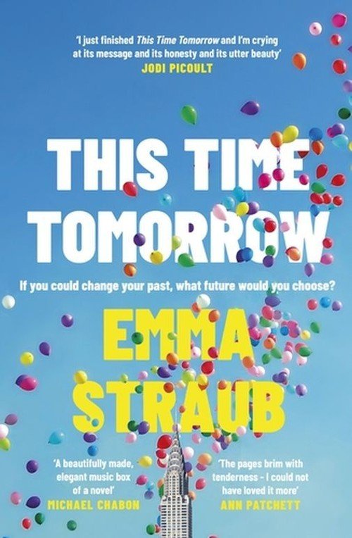 This Time Tomorrow - Straub Emma | Książka w Empik