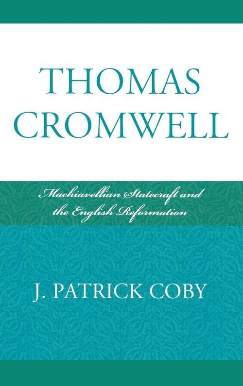 Thomas Cromwell - Coby Patrick J. | Książka w Empik