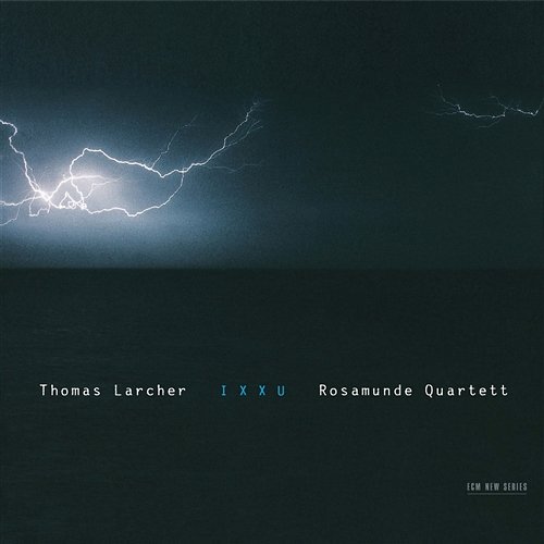 Thomas Larcher: Ixxu - Rosamunde Quartett | Muzyka, mp3 Sklep EMPIK.COM