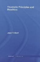 Thomistic Principles and Bioethics - Eberl Jason T. | Książka w Empik