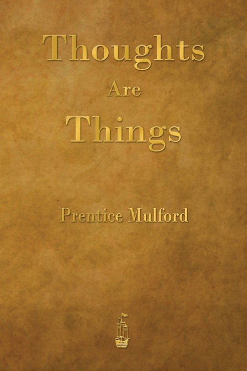 Thoughts Are Things - Mulford Prentice | Książka w Empik