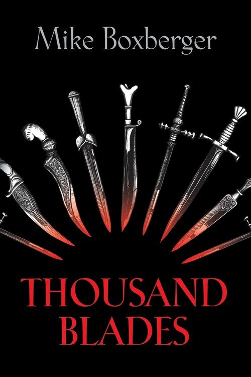 Thousand Blades - Boxberger Mike | Książka w Empik