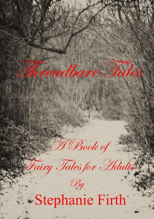 Threadbare Tales - Stephanie Firth | Książka w Empik