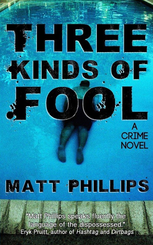 Three Kinds of Fool - Phillips Matt | Książka w Empik