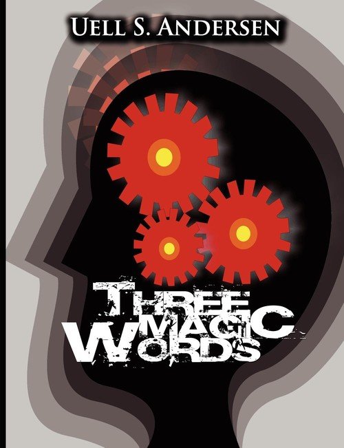 Three Magic Words - Anderson Uell Stanley | Książka w Empik