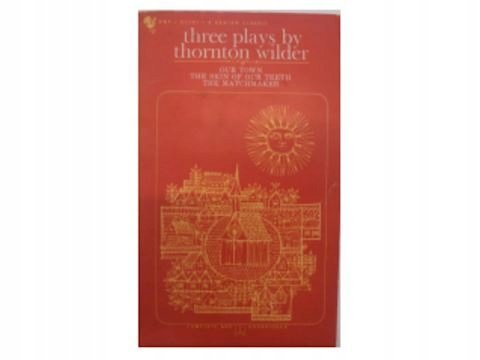 Three plays by thornton wilder - Opracowanie zbiorowe | Książka w Empik
