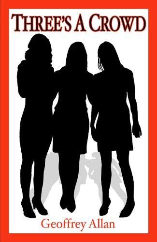 Threes A Crowd - Geoffrey Allan | Książka w Empik