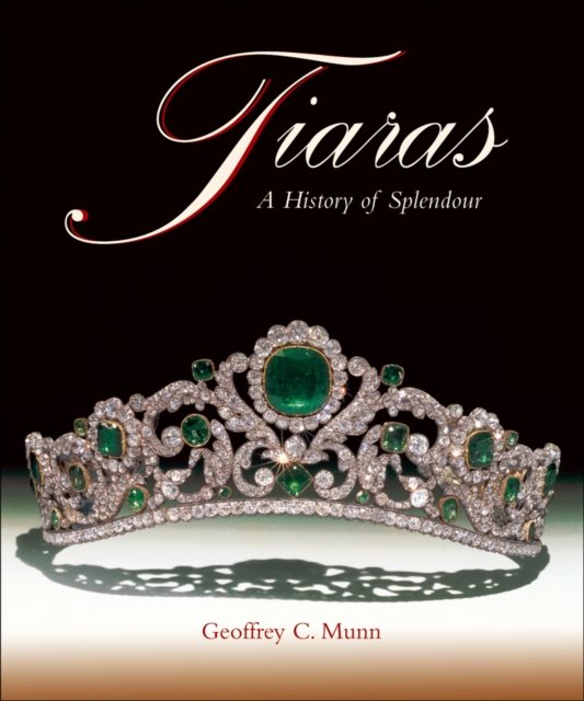 Tiaras: A History of Splendour - ACC Art Books | Książka w Empik