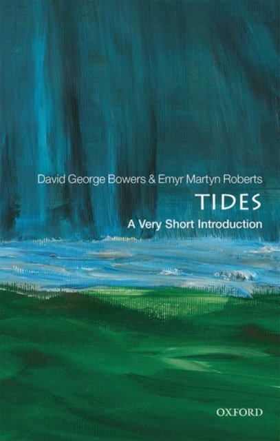Tides A Very Short Introduction Opracowanie Zbiorowe Książka W Empik