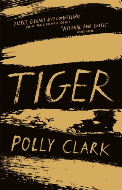 Tiger: shortlisted for the Saltire Fiction Book of the Year 2019 - Polly Clark | Książka w Empik