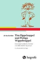 Tim Zippelzappel und Philipp Wippelwappel - Schafer Ulrike | Książka w ...