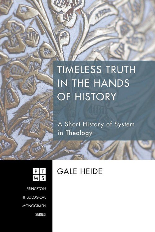 Timeless Truth in the Hands of History - Heide Gale | Książka w Empik