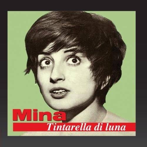 Tintarella Di Luna - Mina | Muzyka Sklep EMPIK.COM