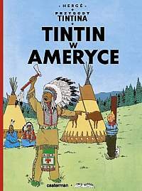 TinTin w Ameryce. Przygody TinTina. Tom 3 - Herge | Książka w Empik