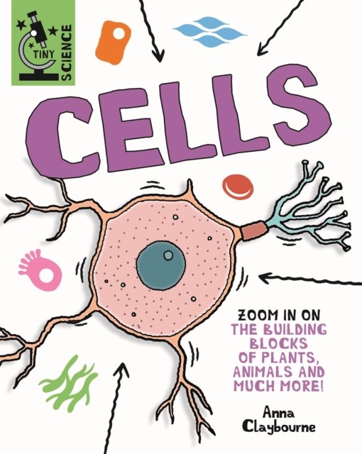 Tiny Science: Cells - Anna Claybourne | Książka w Empik