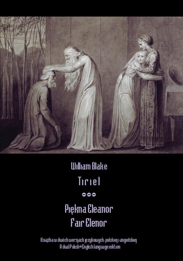 Tiriel. Piękna Eleanor. Fair Elenor - Blake William | Książka w Empik