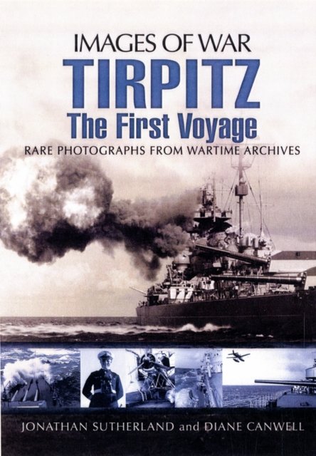 Tirpitz: The First Voyage - Sutherland Jonathan | Książka w Empik