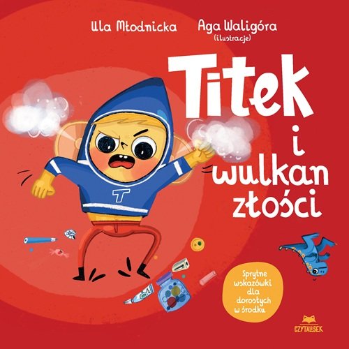 Titek I Wulkan Z o ci Walig ra Agnieszka Magdalena Ksi ka W Empik
