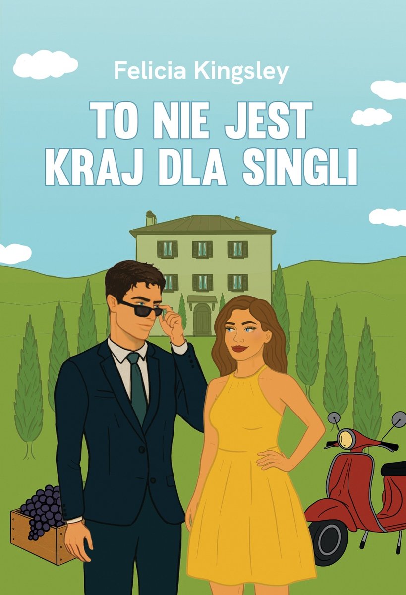 To nie jest kraj dla singli - Felicia Kingsley | Książka w Empik