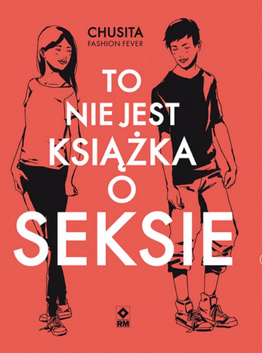 To nie jest książka o seksie - Chusita Fashion Fever | Ebook Sklep ... To nie jest książka o seksie - Chusita Fashion Fever | Ebook Sklep ...