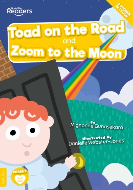 Toad on the Road and Zoom to the Moon - Mignonne Gunasekara | Książka w ...