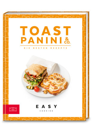 Toast, Panini & Co. - ZS - Ein Verlag der Edel Verlagsgruppe | Książka ...