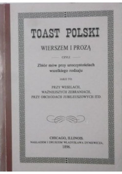 Toast Polski wierszem i prozą - Opracowanie zbiorowe | Książka w Empik