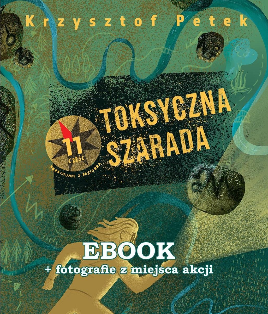 Toksyczna szarada - ebook epub - Petek Krzysztof | Ebook Sklep EMPIK.COM