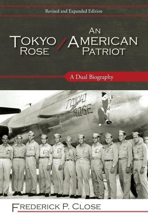 Tokyo Rose An American Patriotpb - Close Frederick P. | Książka w Empik