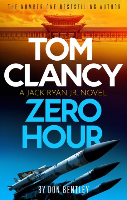 Tom Clancy Zero Hour - Don Bentley | Książka w Empik