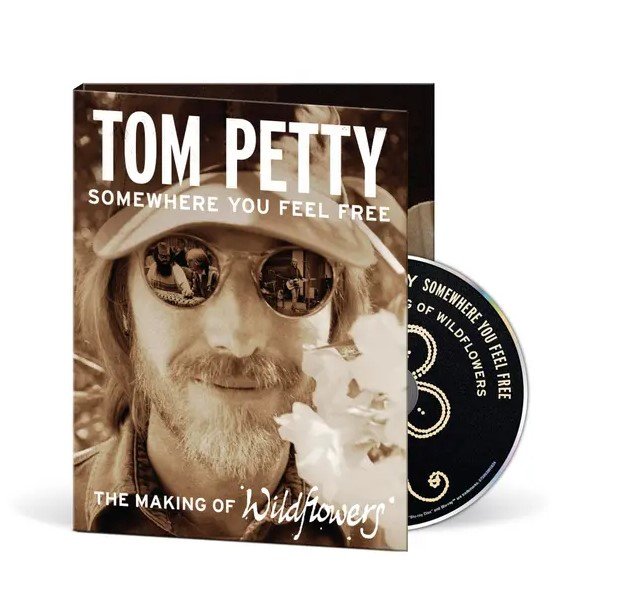 Tom Petty: Somewhere You Feel Free - The Making Of Wildflowers - Petty ...