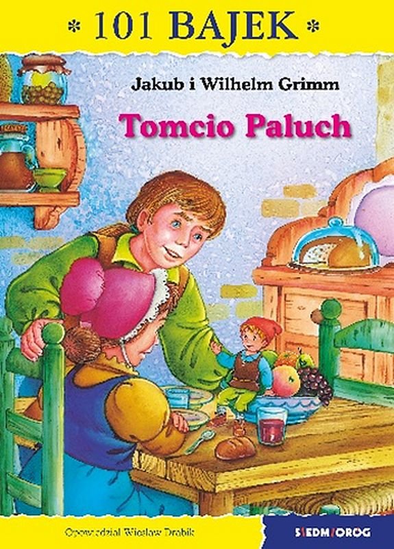 Tomcio Paluch. 101 bajek - Bracia Grimm | Książka w Empik
