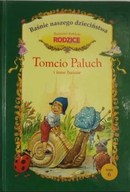 Tomcio Paluch i inne baśnie - W opisie | Książka w Empik