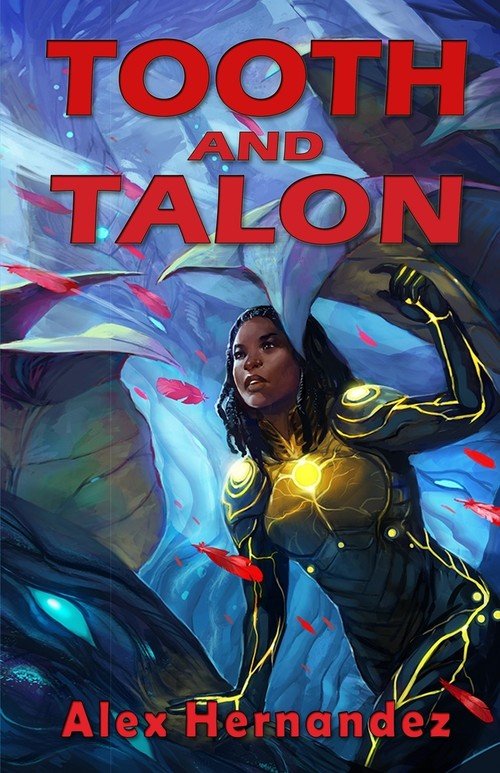 Tooth and Talon - Hernandez Alex | Książka w Empik