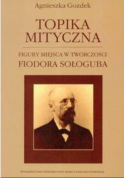 Topika mityczna Figury miejsca w twórczości Fiodora Sołoguba ...