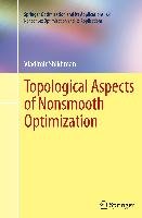 Topological Aspects of Nonsmooth Optimization - Shikhman Vladimir ...