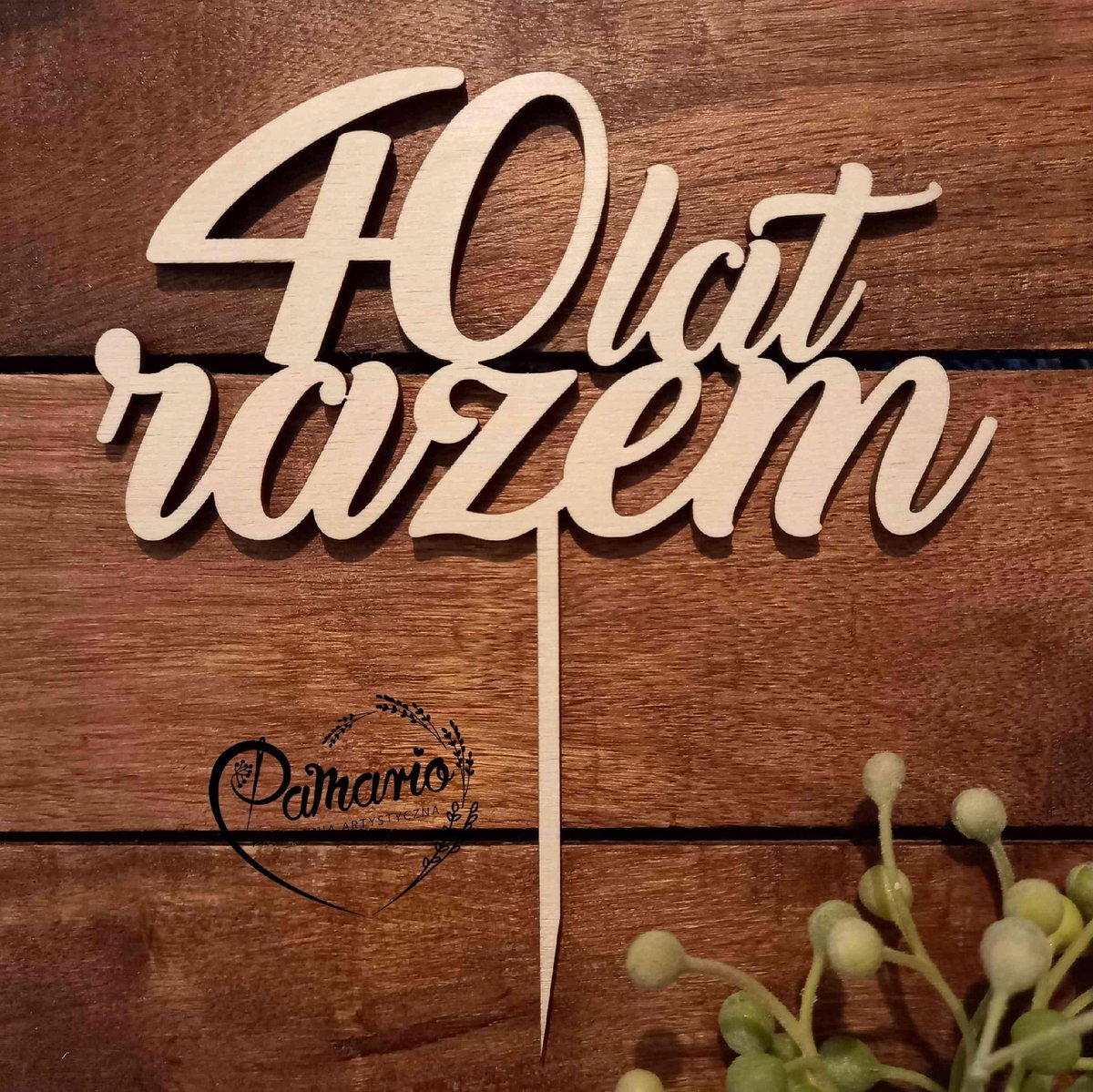 Topper 40 lat razem Rocznica Jubileusz dekoracja - Pamario | Przyjęcia ...