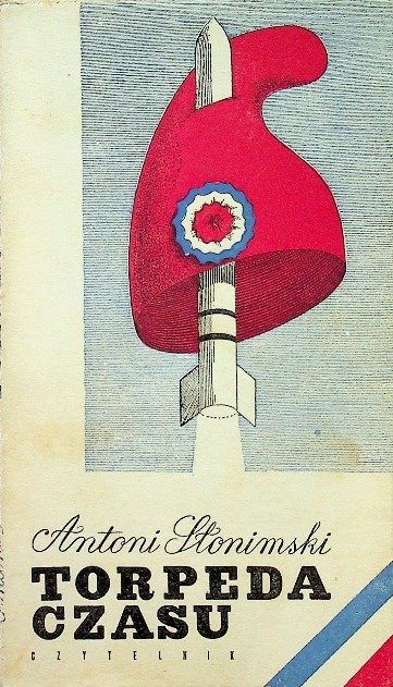 Torpeda czasu - Słonimski Antoni | Książka w Empik